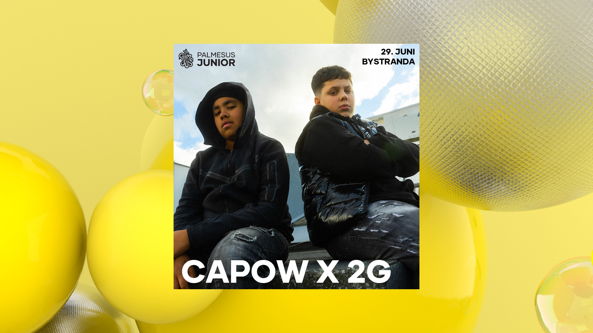 Nå er det klart at Capow x 2G skal spille på Palmesus Junior! - Palmesus Junior